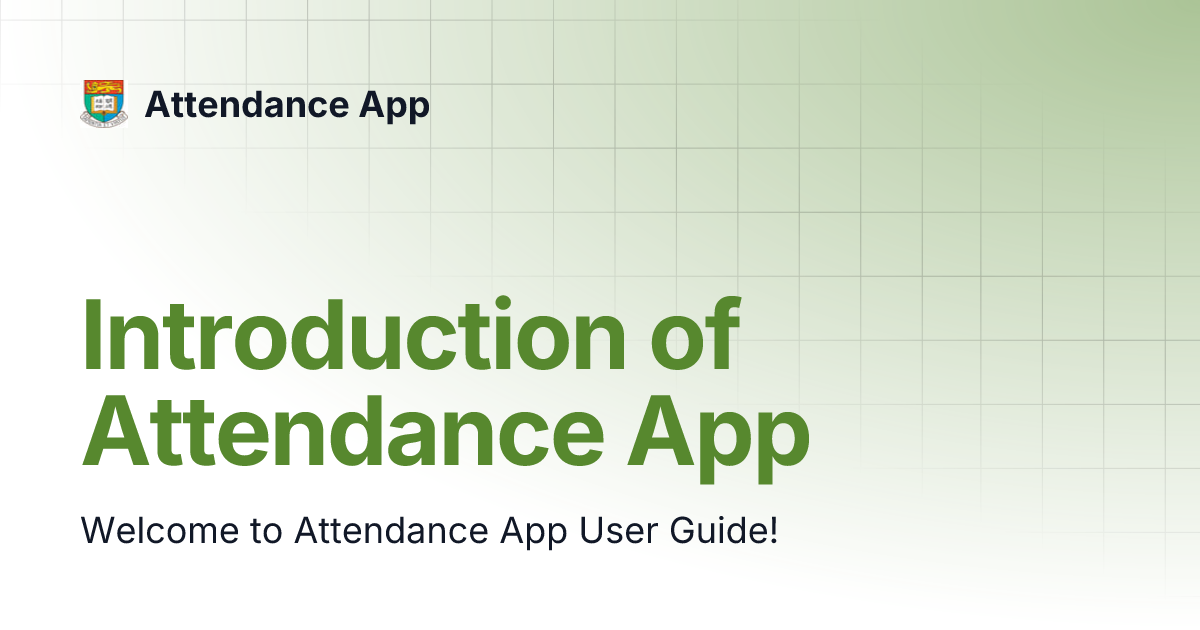 Introduction of Attendance App | Attendance App